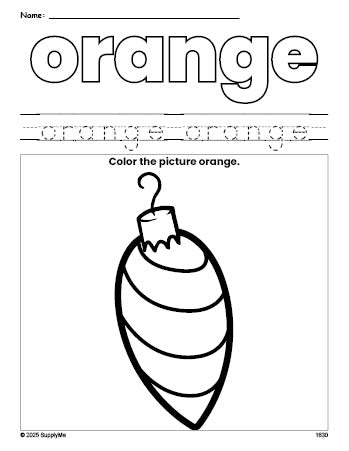 FREE Christmas Ornament Color Orange Coloring Page and Color Worksheet ...