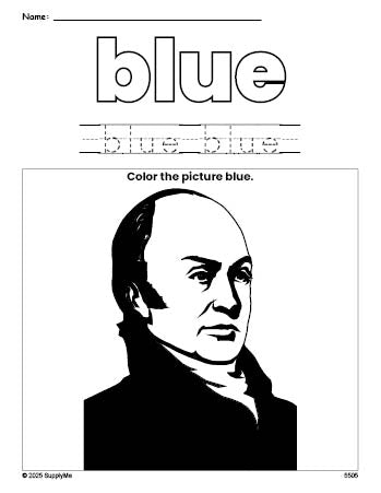 FREE Presidents' Day John Quincy Adams Color Blue Coloring Page and ...