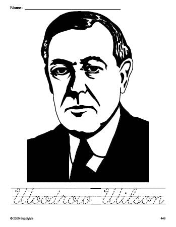 FREE Printable Woodrow Wilson Presidents' Day Coloring Page and Cursive ...