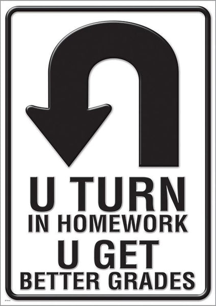 Trend Enterprises U turn in homework... ARGUS® Poster | T-A67258 – SupplyMe