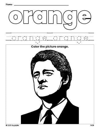 FREE Presidents' Day Bill Clinton Color Orange Coloring Page and Color ...