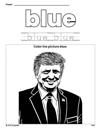 FREE Presidents' Day Donald Trump Color Blue Coloring Page and Color ...