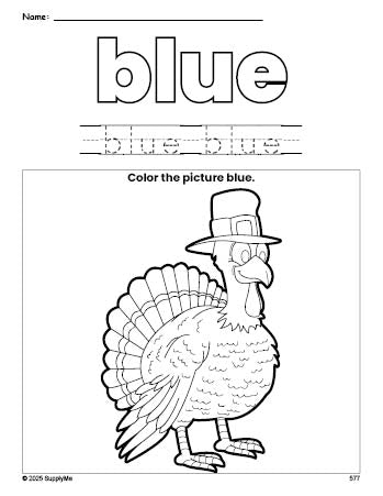 FREE Thanksgiving Turkey Color Blue Coloring Page and Color Worksheet ...