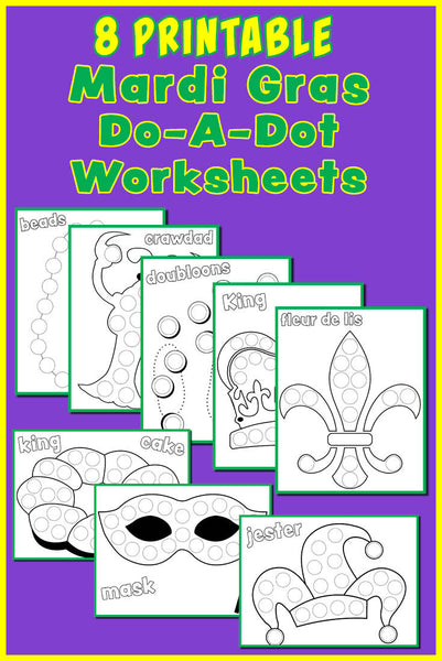 8 Mardi Gras Do-A-Dot Printables! – SupplyMe