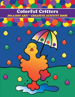 Do-A-Dot Art!® Colorful Critters Activity Book | DADB360 – SupplyMe
